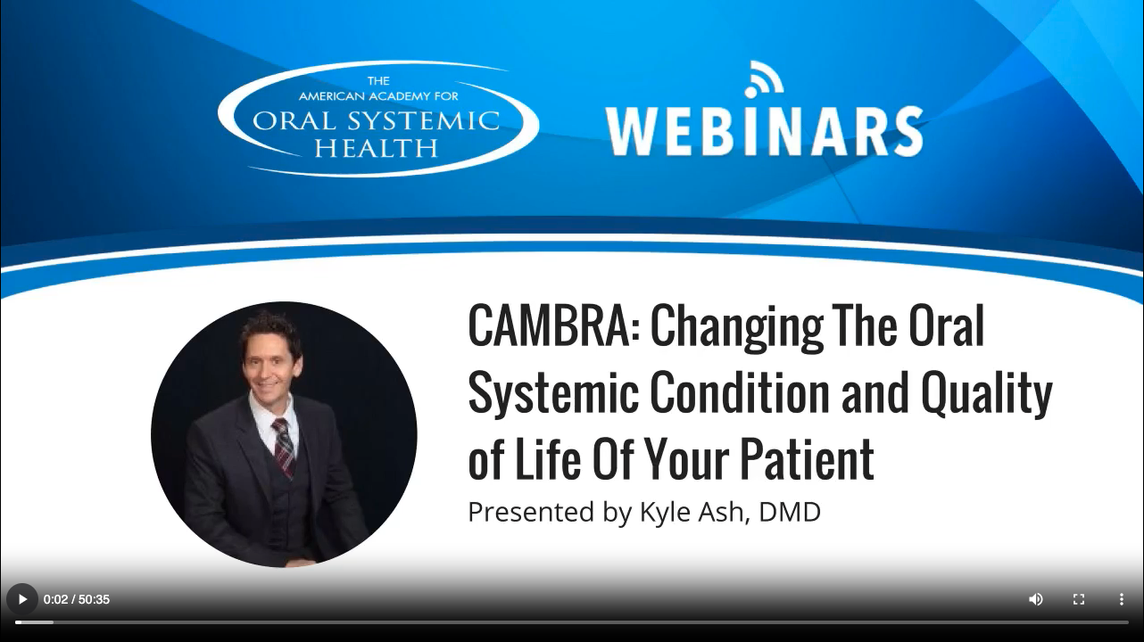 CAMBRA: Changing The Oral Systemic Condition and Quality of Life of ...